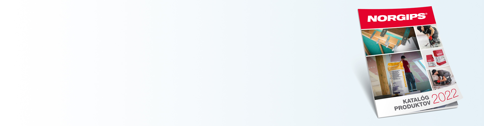Katalógy a letáky - Norgips – dodávateľ sadrokartónových dosiek a výrobkov na dokončovanie ...